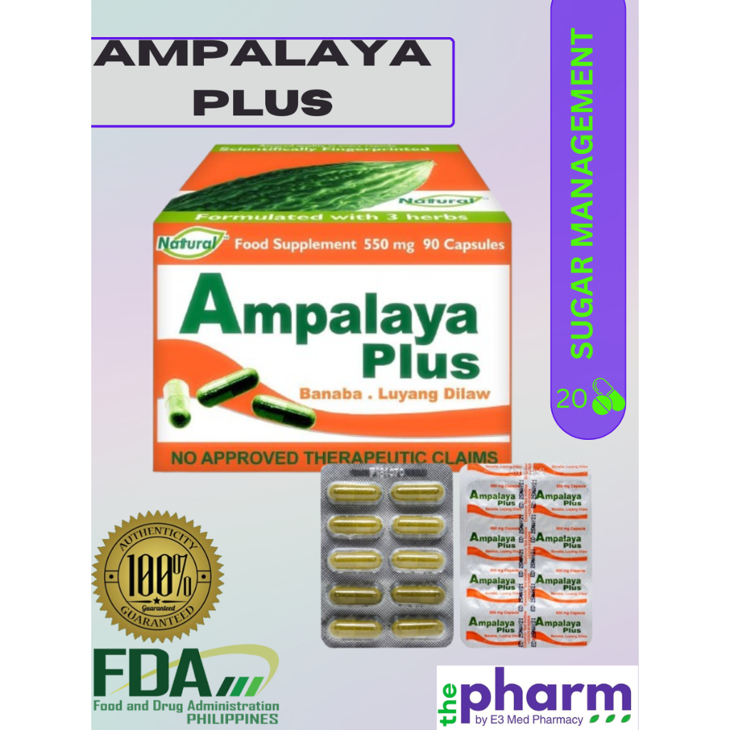 AMPALAYA PLUS 550MG 20 Capsules (AMPALAYA + BANABA + LUYANG DILAW ...