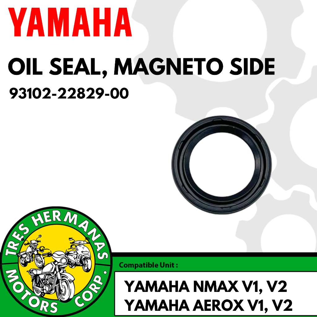 OIL SEAL , MAGNETO SIDE FOR YAMAHA MOTORCYCLE : NMAX V1 V2, AEROX V1 V2 ...
