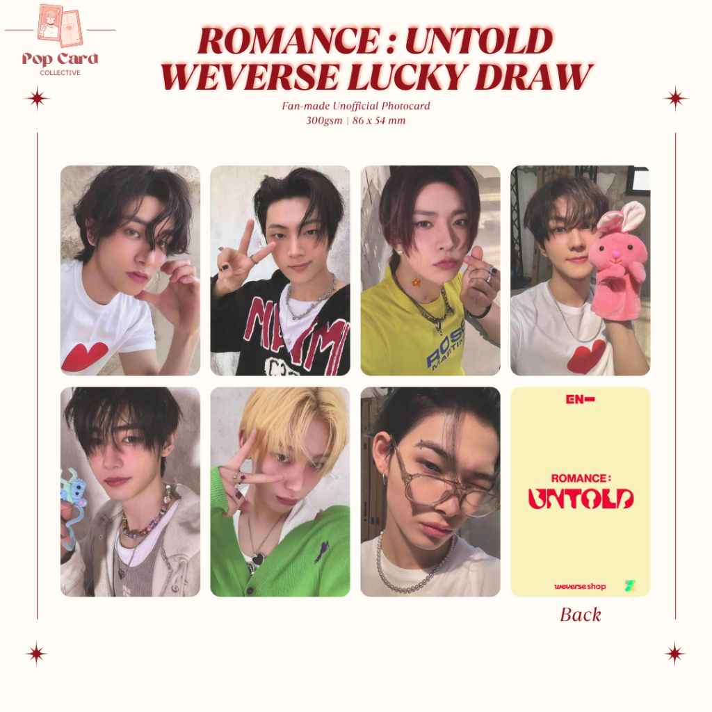 [ENHA] Romance : Untold Weverse Lucky Draw Fan-made Unofficial ...