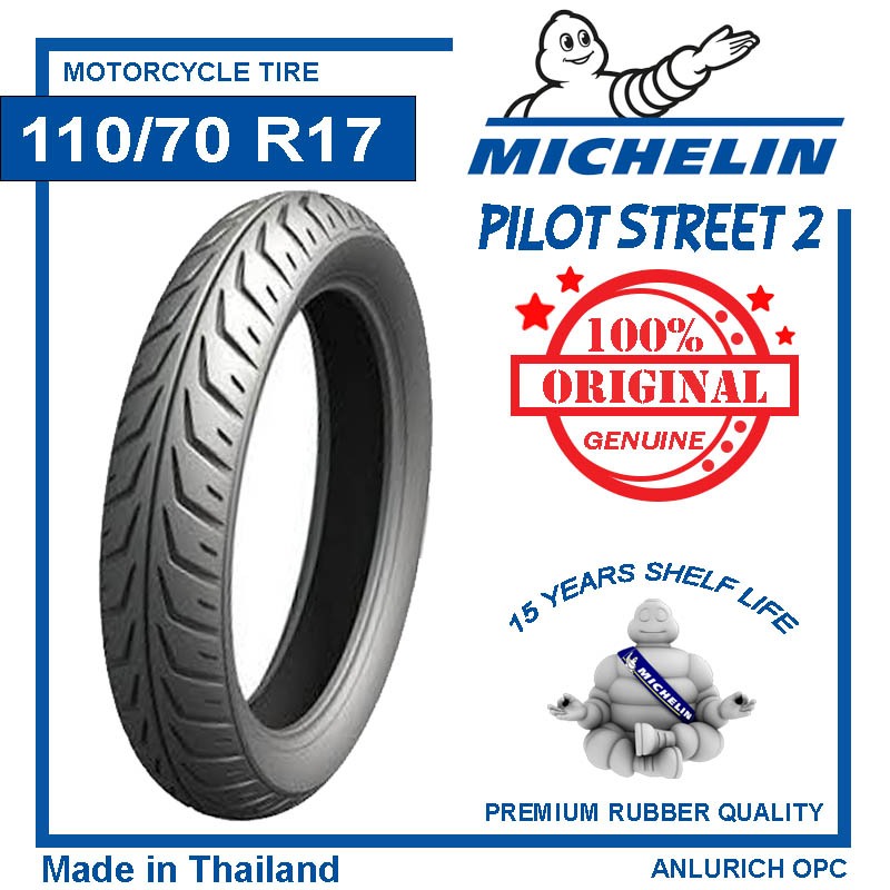 Michelin 110/70 R17 Pilot Street 2 Made in Thailand New Sporty Design ...