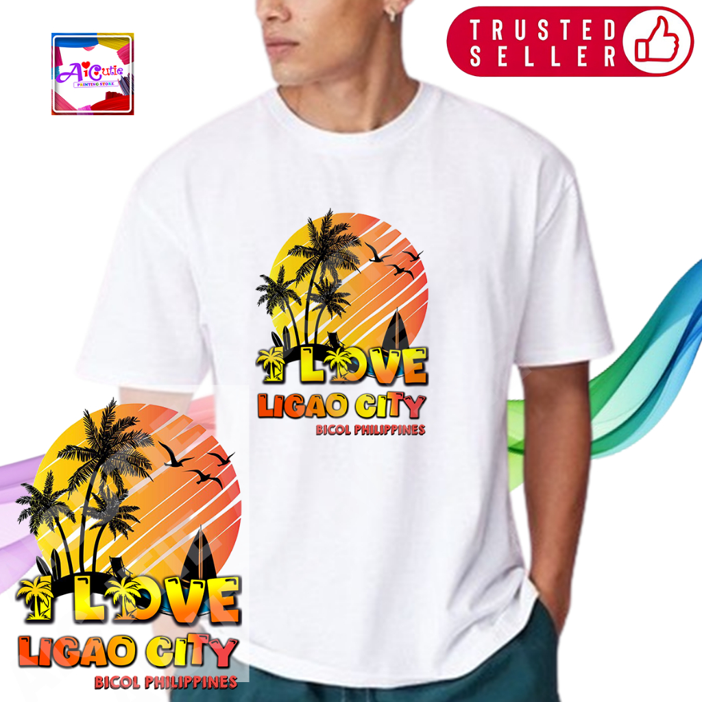 I LOVE LIGAO CITY BICOL PHILIPPINES T-SHIRT DESIGN BEST FOR GIFTS AND ...