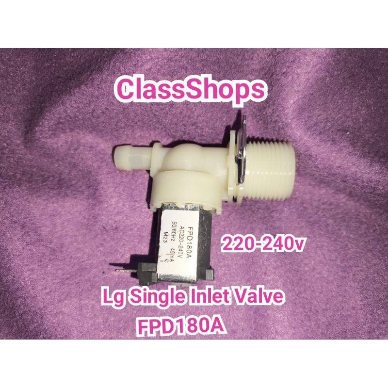Lg Single Inlet Valve FPD180A 220-240V 50/60Hz 45mA | Shopee Philippines