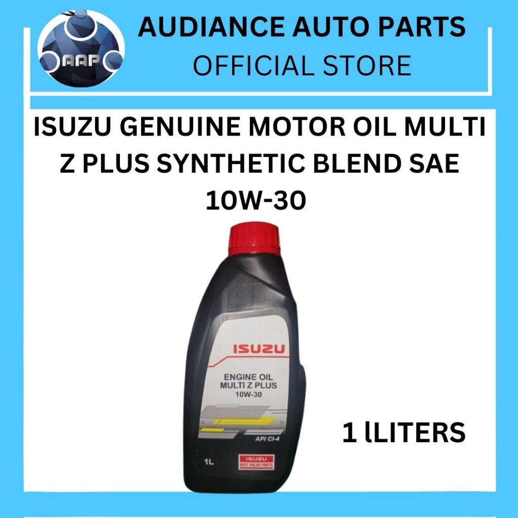 ORIGINAL ISUZU GENUINE MOTOR OIL MULTI Z PLUS SYNTHETIC BLEND SAE 10W ...