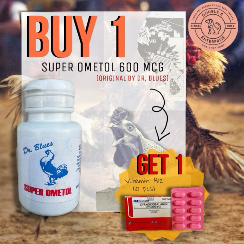 Dr Blues Super Ometol 600mcg for Gamefowl ( 100 pcs ) Free 10pcs B12 ...