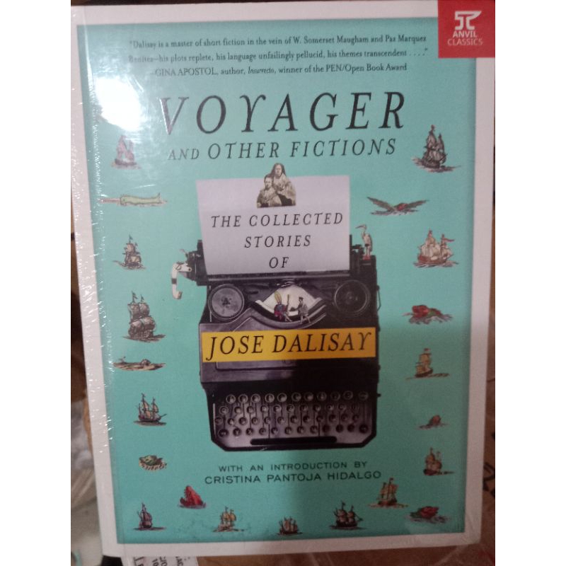 VOYAGE AND OTHER FICTION (THE COLLECTED STORIES OF JOSE DALISAY ...