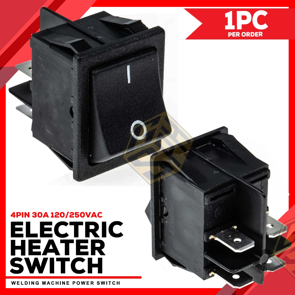 Welding Machine Power Switch 4Pin 30A 120/250VAC Electric Heater Switch ...