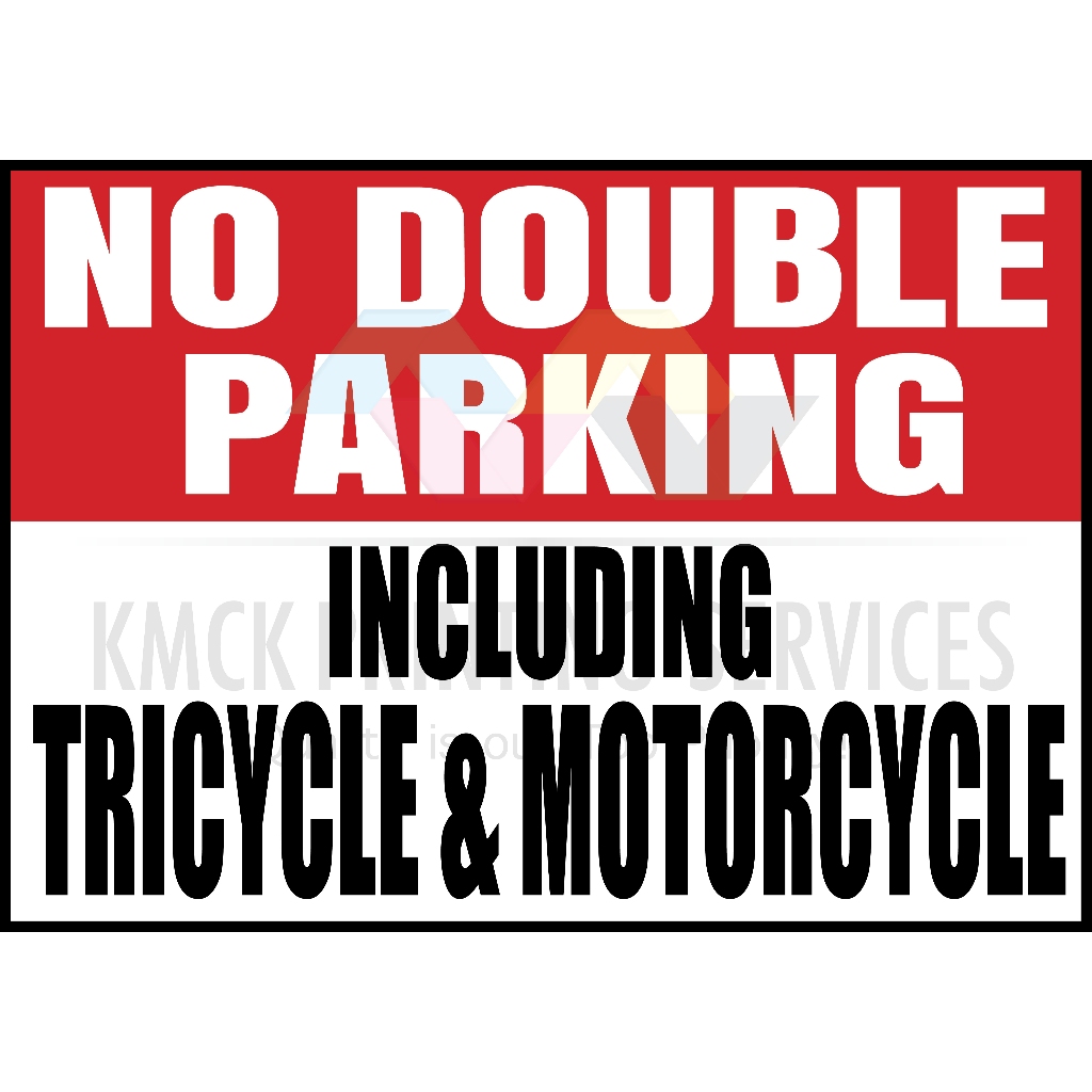 NO Double Parking Including Tricycle and Motorcyle Signage | Shopee ...