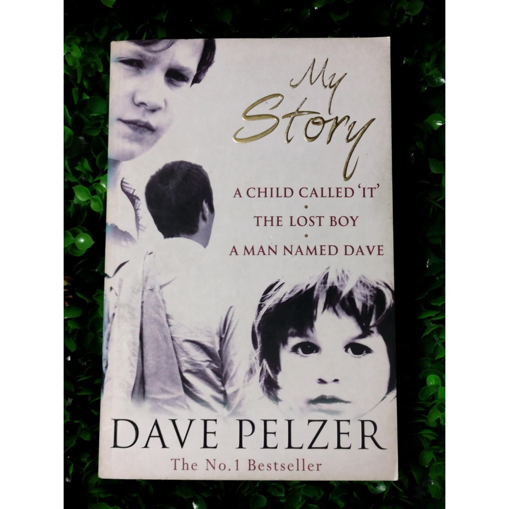 [3 in 1] MY STORY: A CHILD CALLED IT / THE LOST BOY / A MAN NAMED DAVE ...