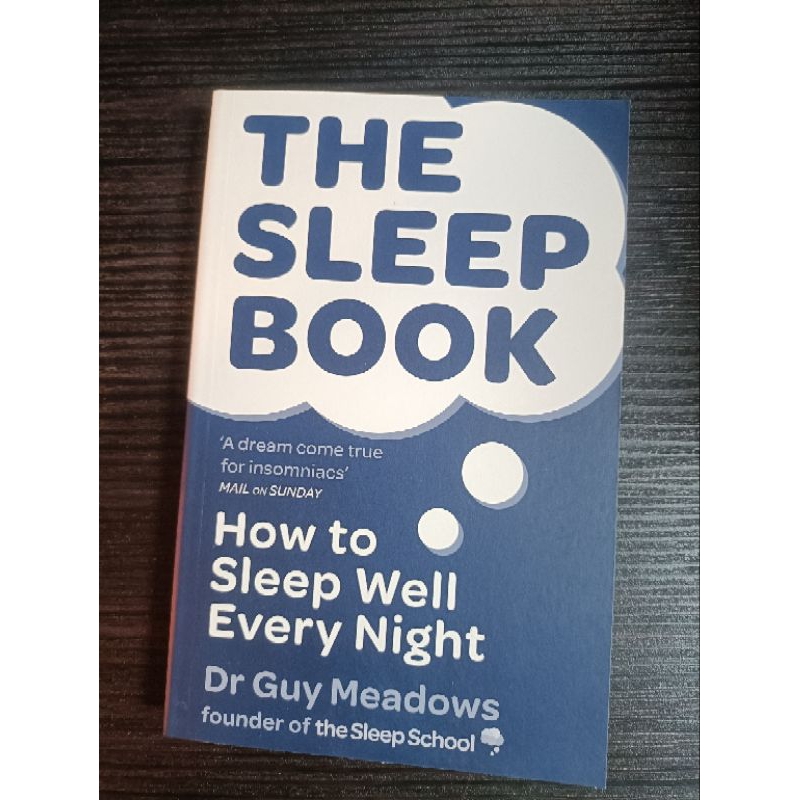 THE SLEEP BOOK: HOW TO SLEEP WELL EVERY NIGHT by DR. GUY MEADOWS ...