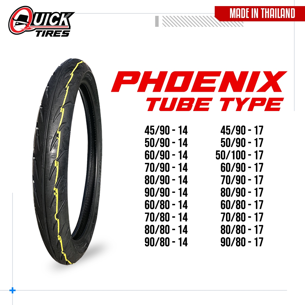 Quick Tires Phoenix Tube Type Made in Thailand for Motorcycle Scooter ...