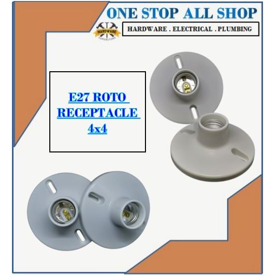 E27 ROTO RECEPTACLE 4x4 | Shopee Philippines