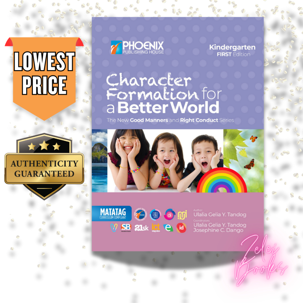 CHARACTER FORMATION FOR A BETTER WORLD KINDERGARTEN 1ST EDITION PHOENIX ...