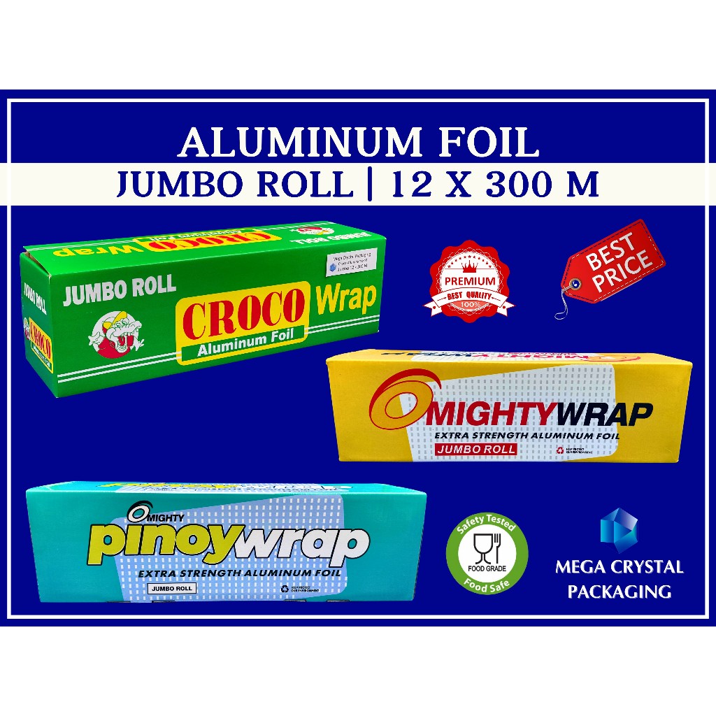 Croco | Mightywrap | Pinoywrap Aluminum Foil 12 x 300 M Jumbo Roll with ...