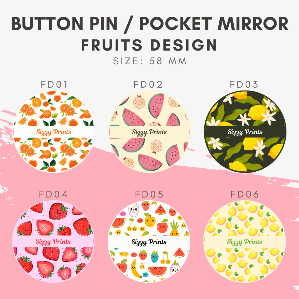 Personalized Button Pin Badge / Pocket Mirror (Fruits Design) | Sizzy ...