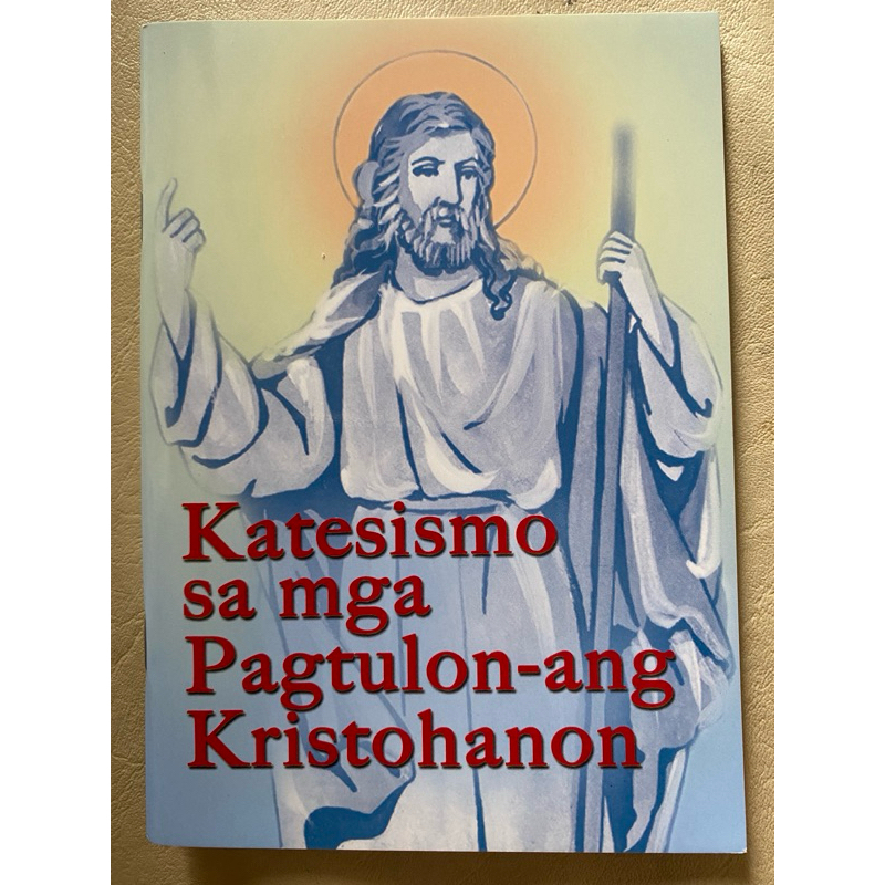 Katesismo sa mga pagtulon-ang Kristohanon Katesismo Cathecism Catholic ...