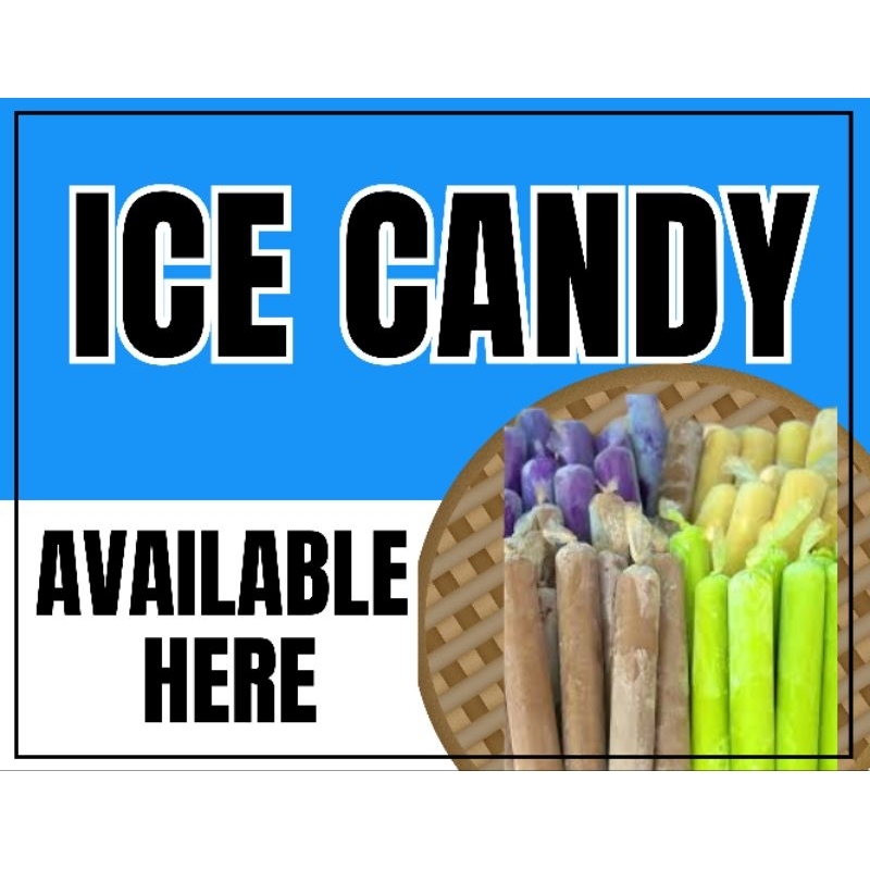 ICE CANDY SIGNAGE, STORE SIGNAGE, STORE SIGN LAMINATED/ PVC A4 ...