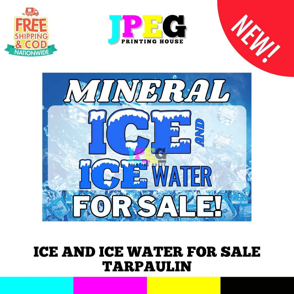 MINERAL ICE AND ICE WATER Tarpaulin Laminate Signage - Affordable ...