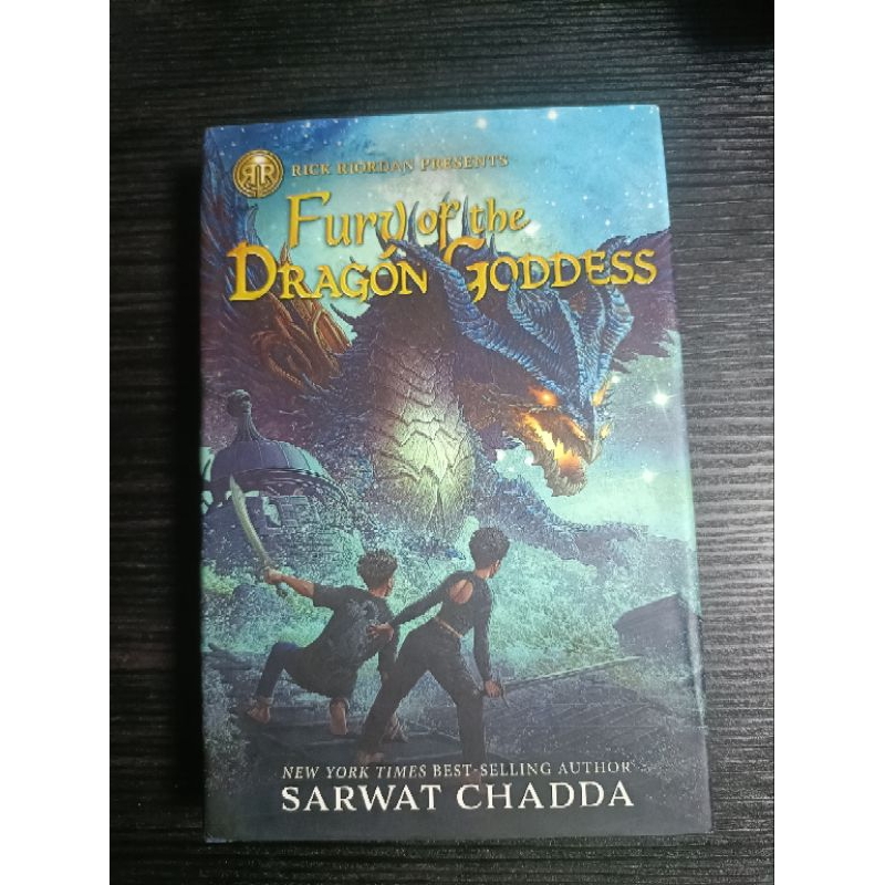 RICK RIORDAN PRESENTS: FURY OF THE DRAGON GODDESS by SARWAT CHADDA ...