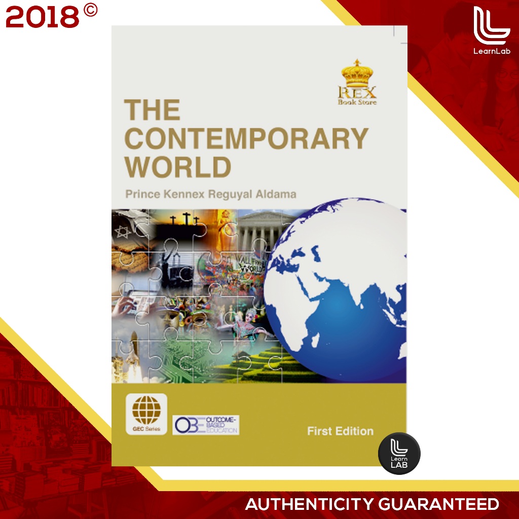 The Contemporary World © 2018 - Prince Kennex Aldama | Shopee Philippines