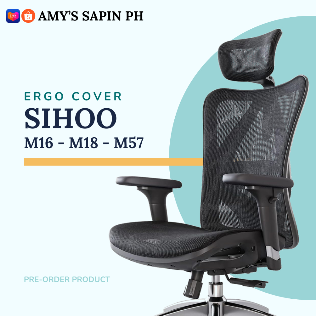 Sihoo M16 - M18 - M57 Ergonomic Chair Cover | ERGO COVER ONLY | Shopee ...