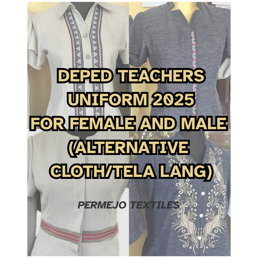 DEPED New Teachers Uniform 2025 - CLASSROOM BASED PERSONNEL ...
