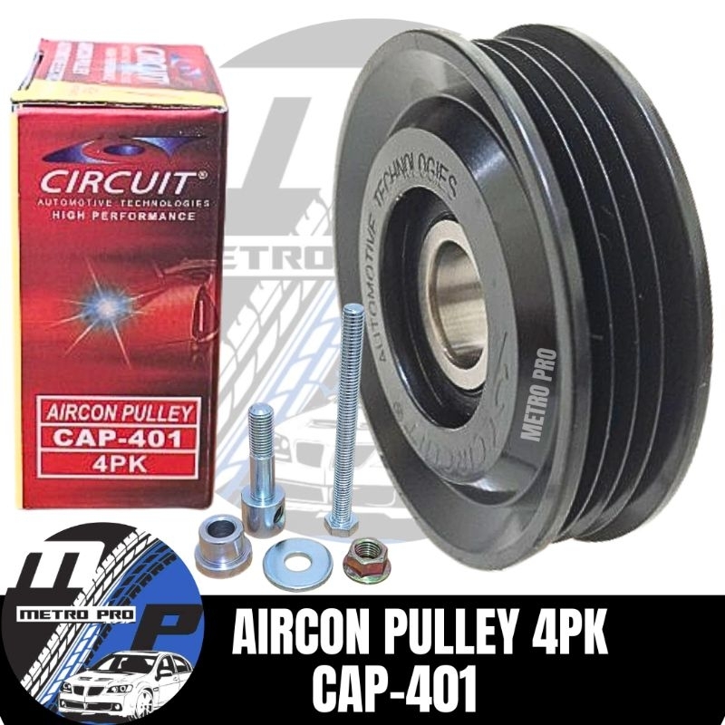 Aircon Pulley 4PK Type(CAP-401)With Bolt Made In Japan Circuit Brand ...