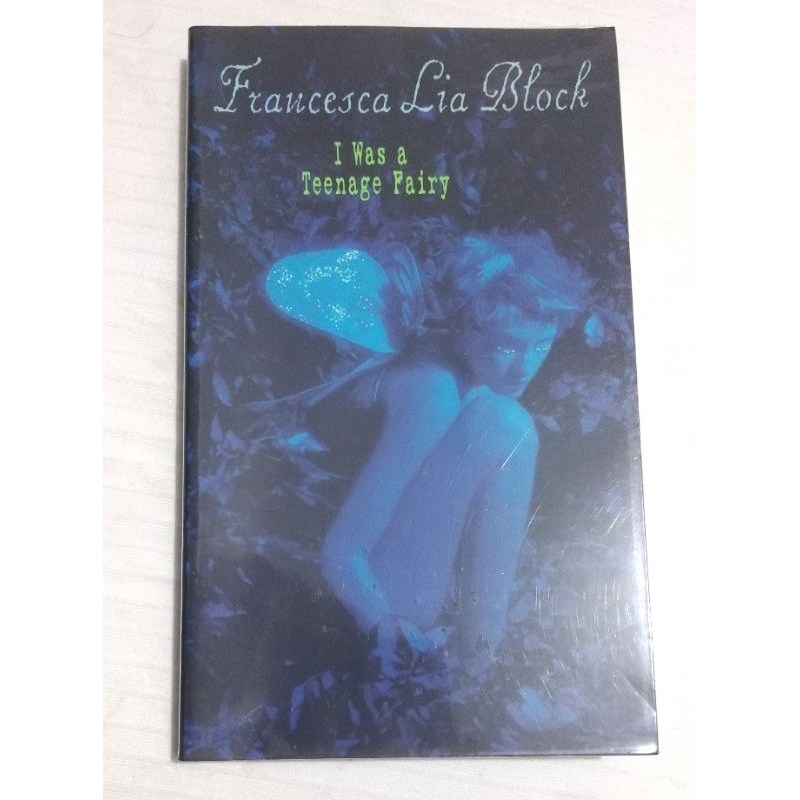 I WAS A TEENAGE FAIRY. Francesca Lia Block | Shopee Philippines