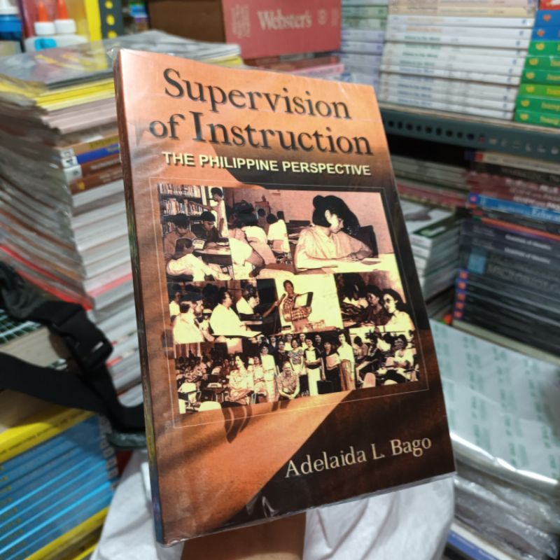 SUPERVISION OF INSTRUCTION THE PHILIPPINE PERSPECTIVES BY.ADELAIDA L ...