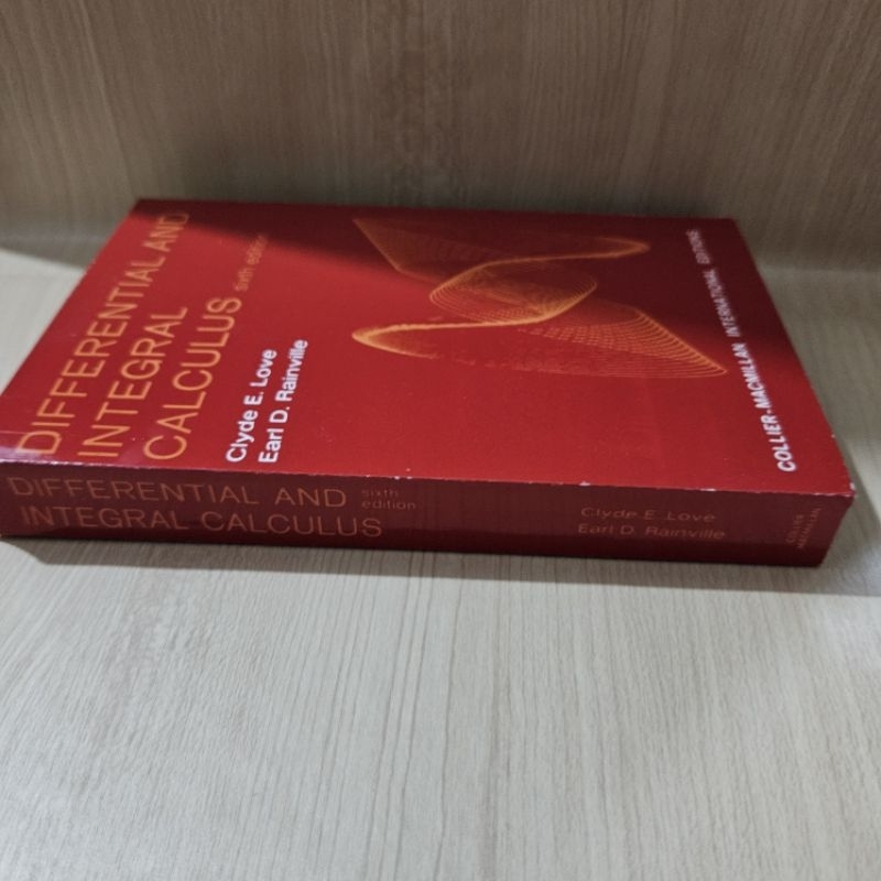 Differential and Integral Calculus sixth edition(clyde E.Love, Earl D ...