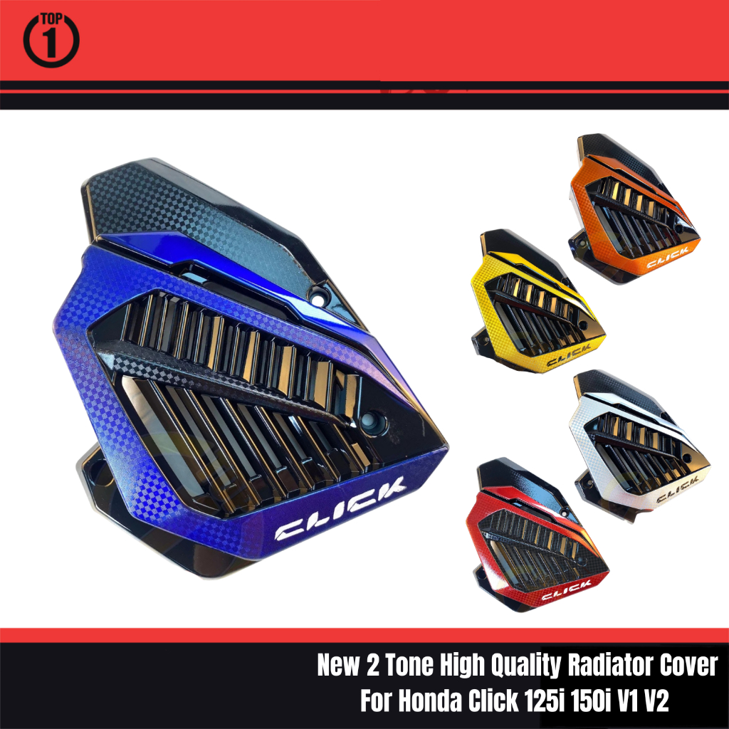 TOP1 New 2 Tone High Quality Radiator Cover For Honda Click 125i 150i ...