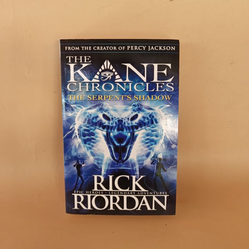 The Kane Chronicles | The Serpent's Shadow (Paperback) by Rick Riordan ...