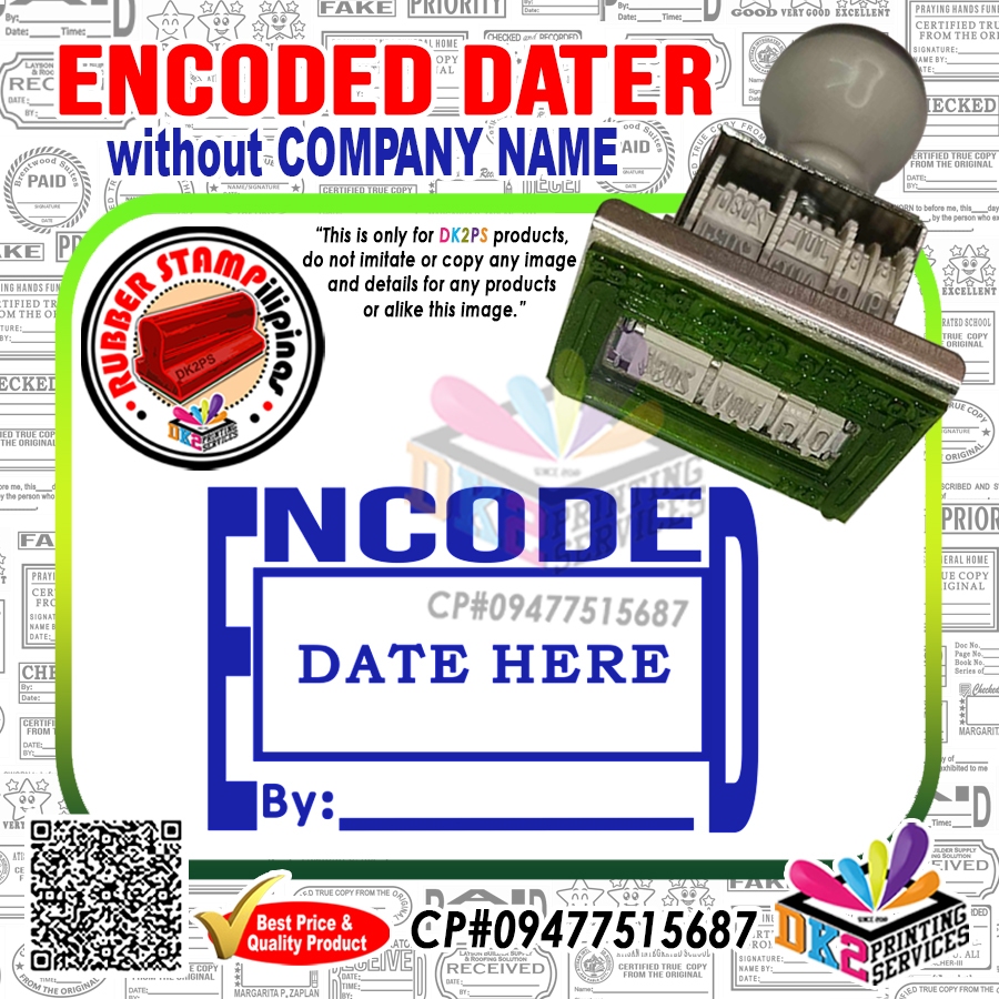 ENCODED DATER WITOUT COMPANY NAME , CUSTOMIZED RUBBER STAMP "OTHER WORD ...