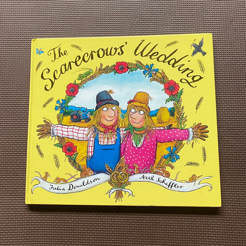 Julia Donaldson - The Scarecrows Wedding (Hardbound) | Shopee Philippines