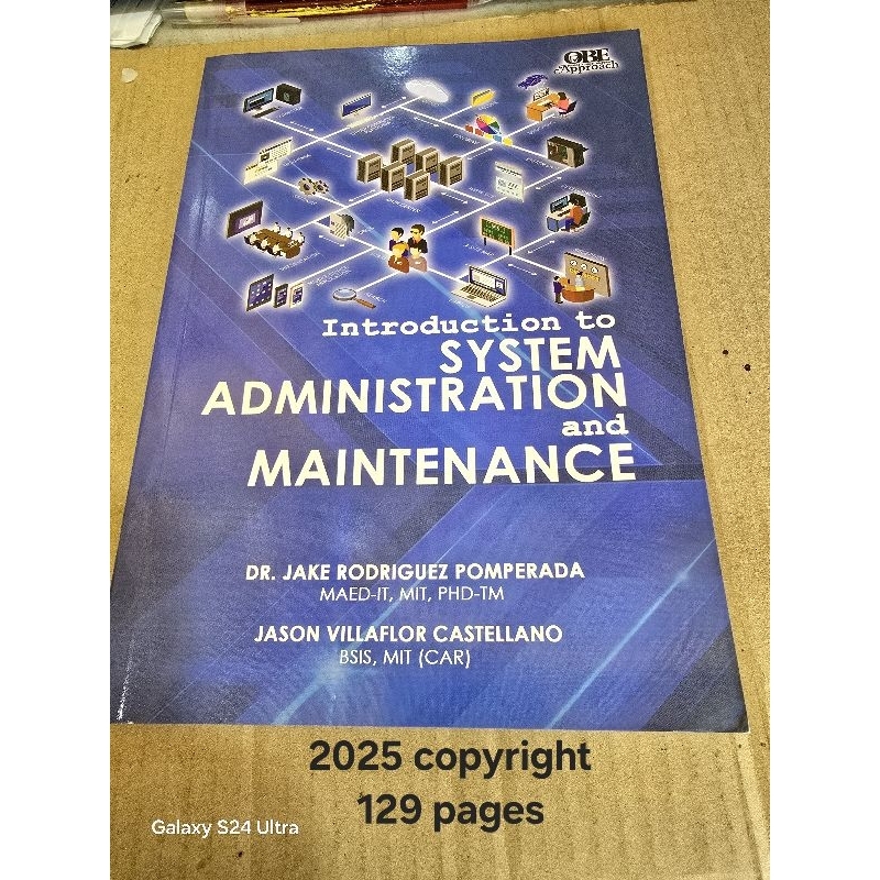 Introduction to System Administration and Maintenance By. Jake Pomperada 2025 copyright, 129 ...