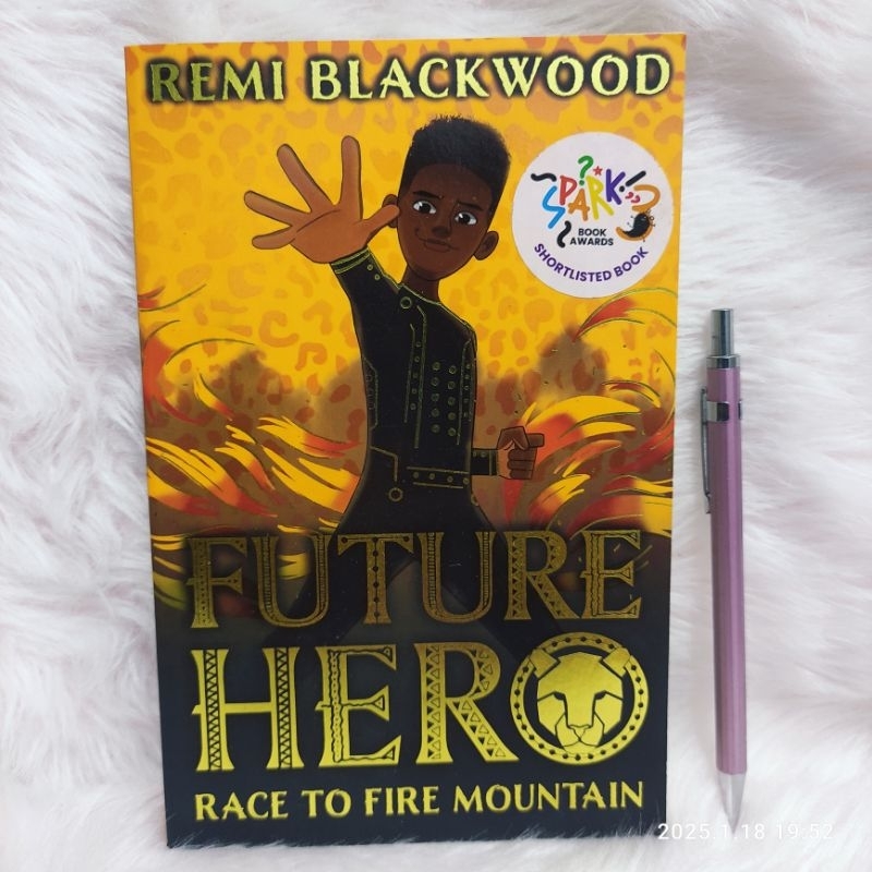 Future Hero - Race to Fire Mountain by Remi Blackwood / Fantasy ...