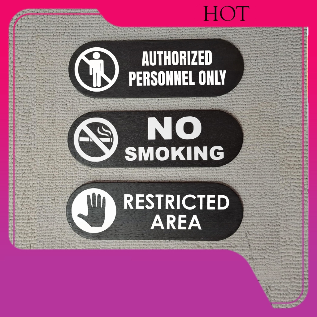 Wooden Signage No Smoking/Restrictred Area/Authorized Person | Shopee ...