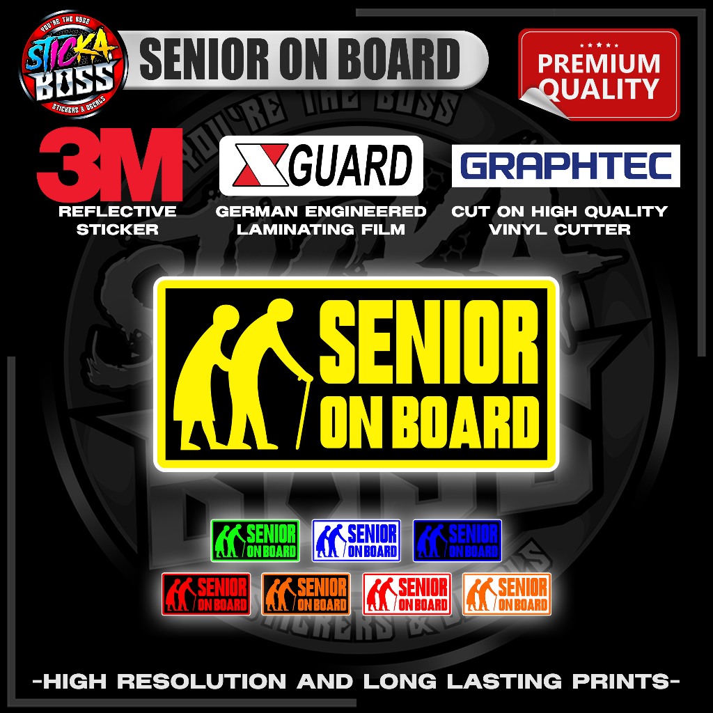 SENIOR ON BOARD | 3M REFLECTIVE STICKER | PREMIUM LAMINATED【PREMIUM ...