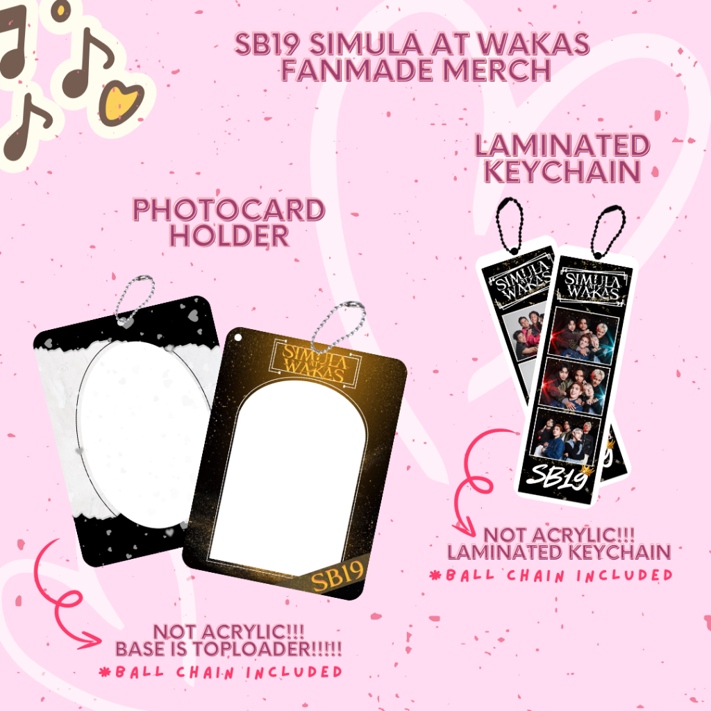 SB19 SIMULA AT WAKAS FANMADE MERCH PHOTOCARD HOLDER DECO TOPLOADER ...