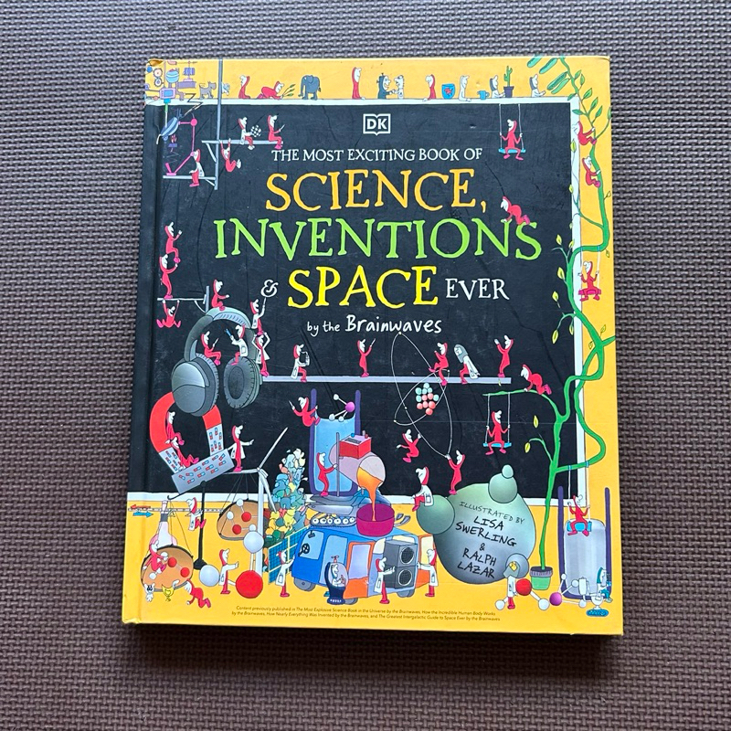 DK The Most Exciting Book of Science, Inventions & Space Ever ...