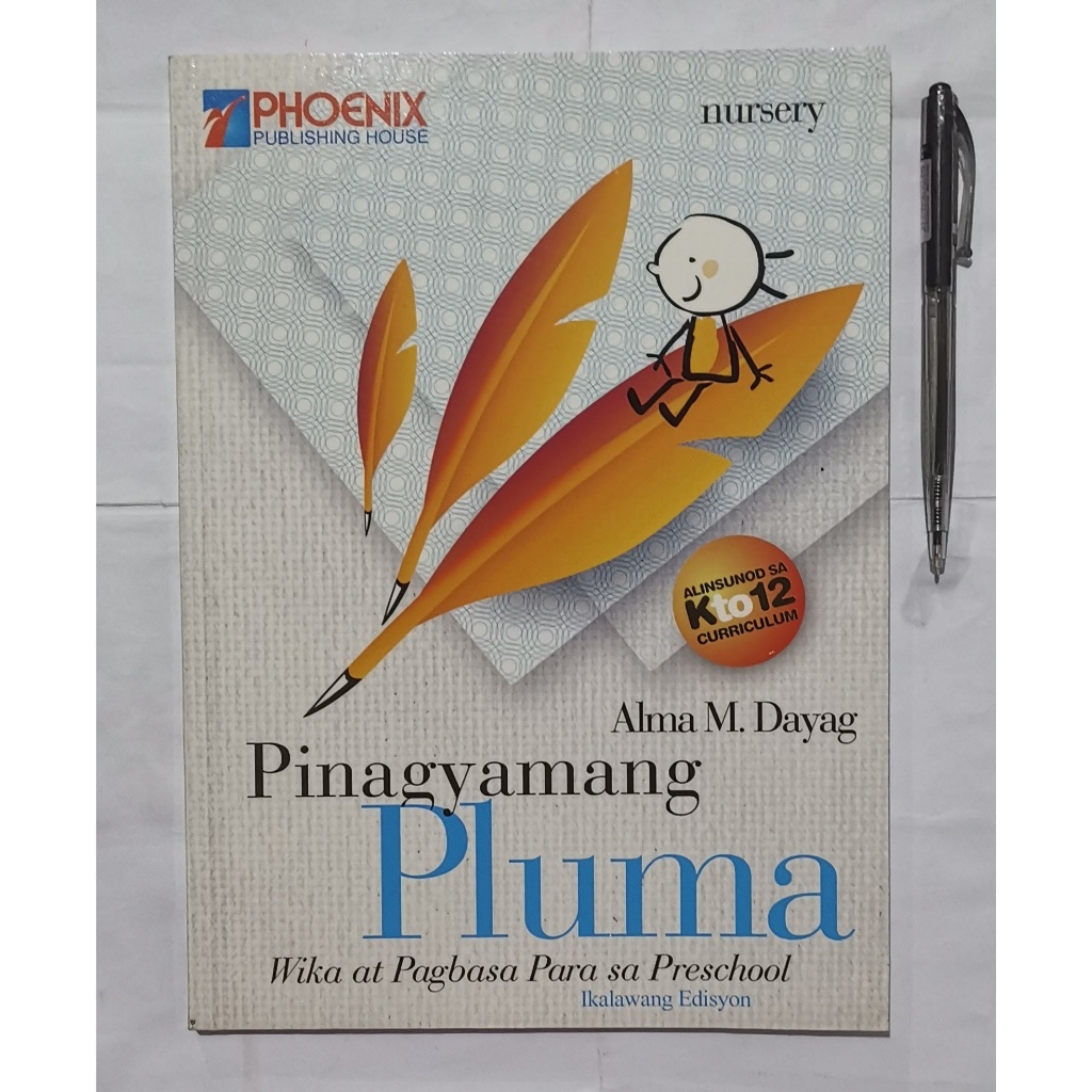 Filipino book * Pinagyamang PLUMA NURSERY: WIKA AT PAGBASA para sa ...