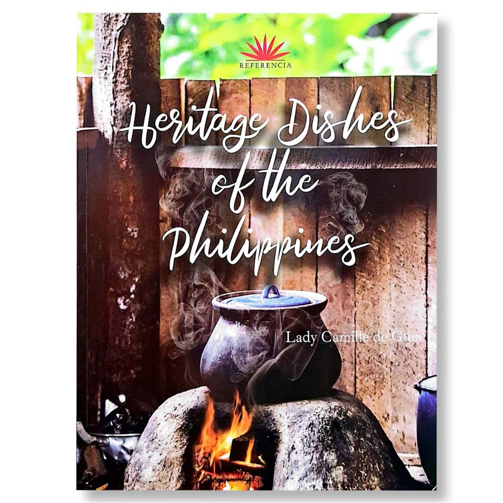 Heritage Dishes of the Philippines by Lady Camille de Guia | Shopee ...