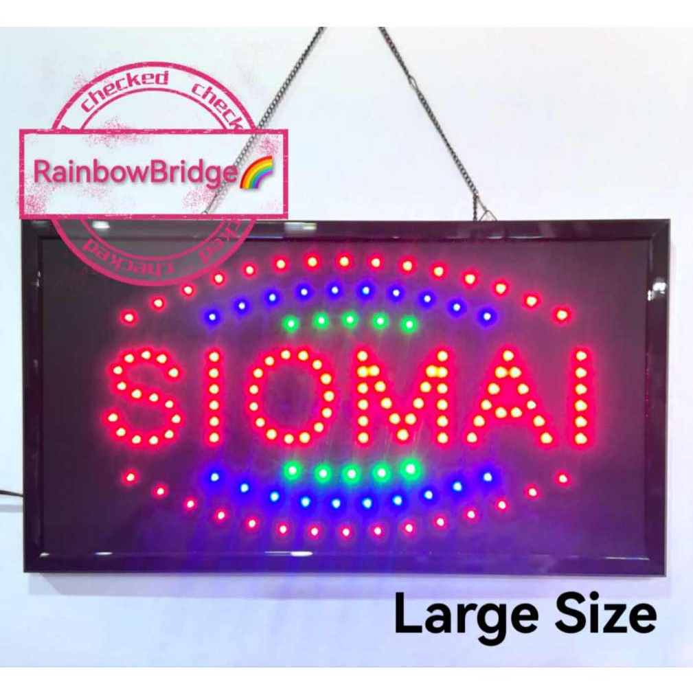RAINBOW BRIDGE LED SIGNAGE SIOMAI(New-Small-Large) #SIZE: W48cm & W60cm ...