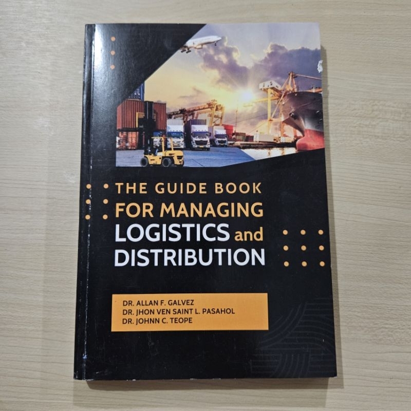 The Guide Book for Managing Logistics and Distribution By; Galvez ...