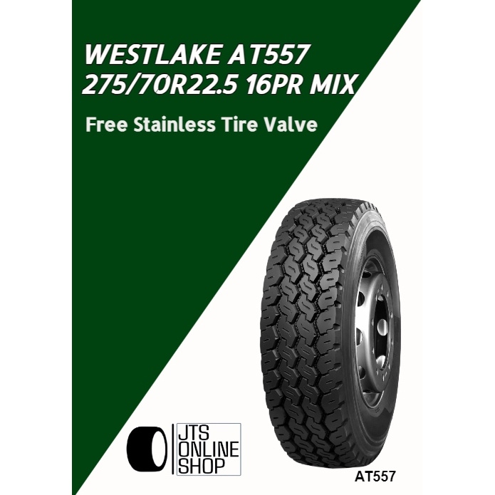 WESTLAKE 275/70R22.5 16PR MIX AT557 w/ Free Stainless Tire Valve | Shopee Philippines