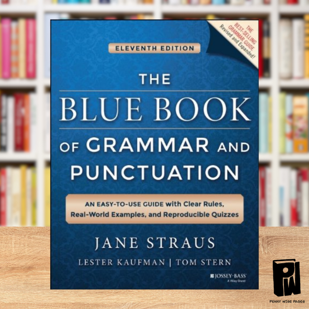 The Blue Book of Grammar and Punctuation: An Easy-to-Use Guide with ...