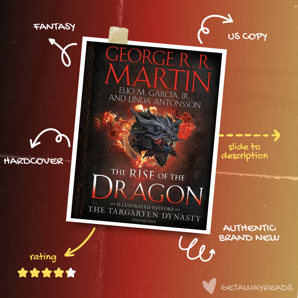 The Rise of the Dragon: An Illustrated History of the Targaryen Dynasty ...