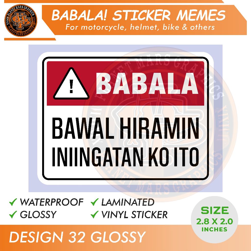 Babala Sticker Memes V2 BAWAL HIRAMIN for Motorcycle Bike Helmet & More ...