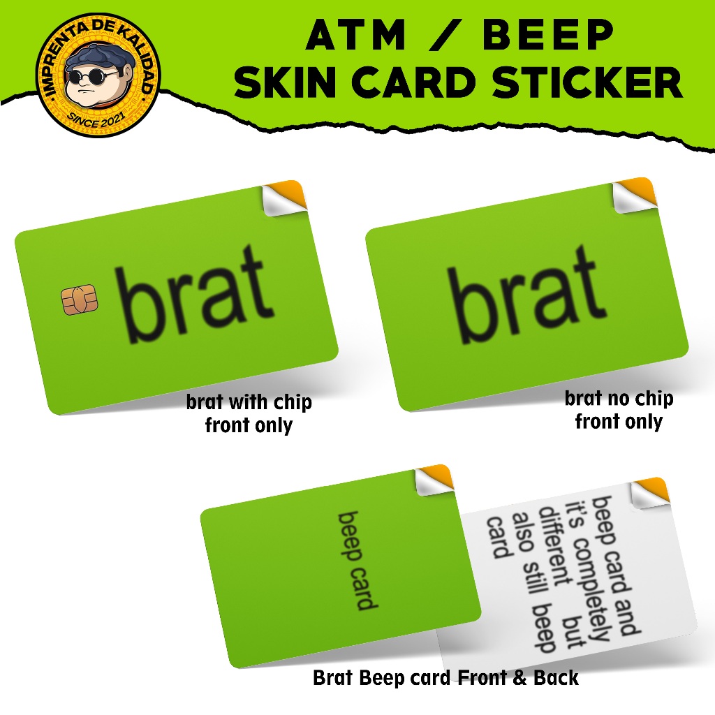 Brat Skin Card Sticker Vinyl Debit/ATM/beep card sticker skin | Shopee ...