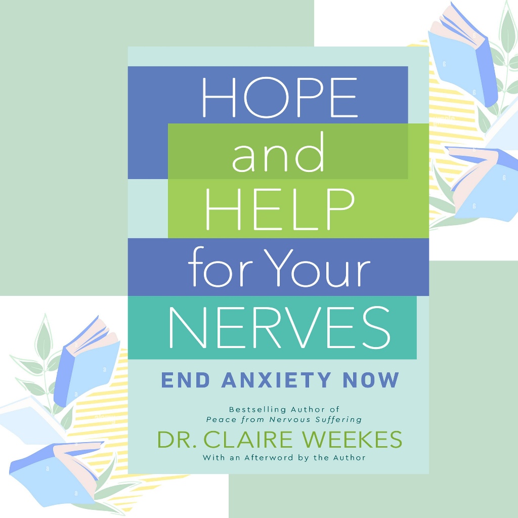 Hope and Help for Your Nerves by Claire Weekes (paperback) | Shopee ...