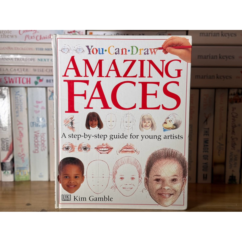 DK The Amazing Faces: A Step by Step Guide for Young Artists Drawing ...